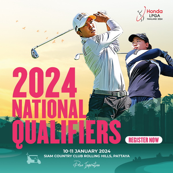 “Honda LPGA Thailand 2024 National Qualifiers” เปิดรับสมัครนักกอล์ฟหญิง ...